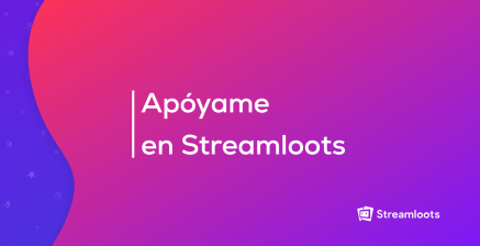 Streamloots | Andreadlpl | Interacciones llevadas al siguiente nivel.